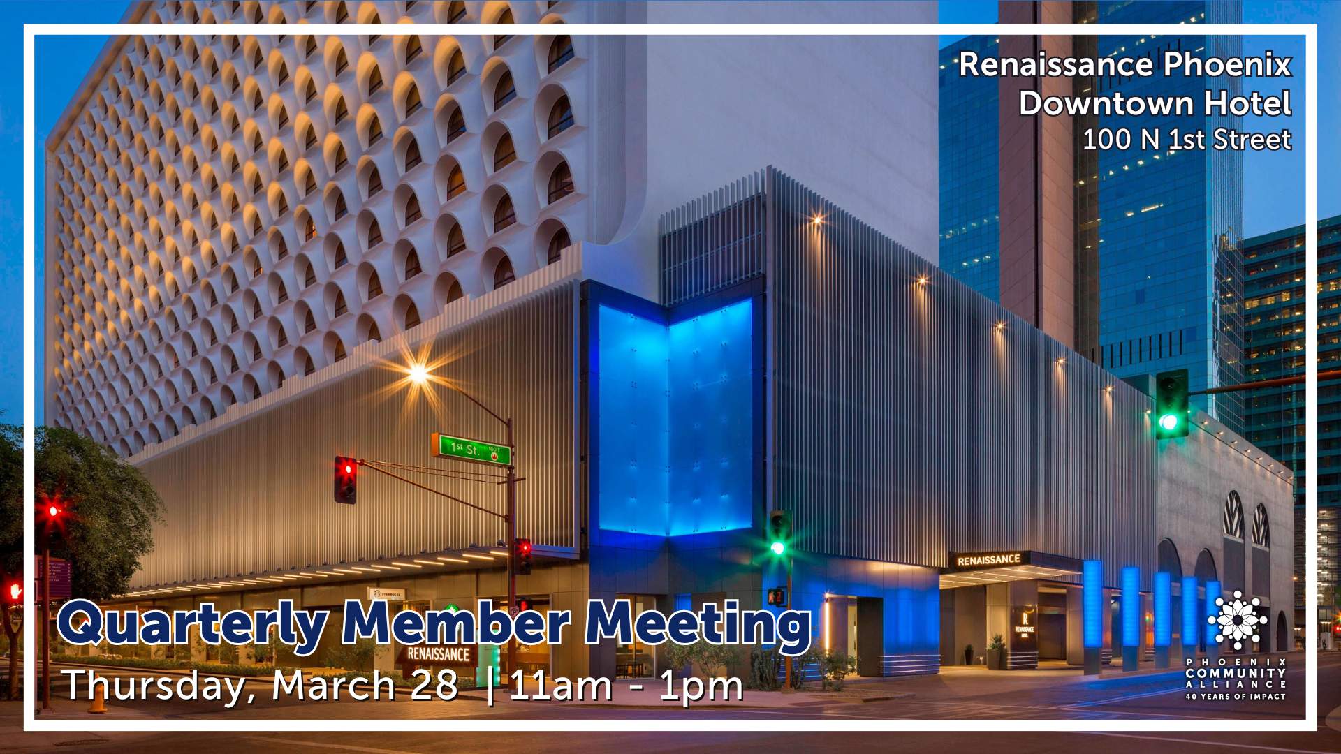 Quarterly Member Meeting | Phoenix Community Alliance